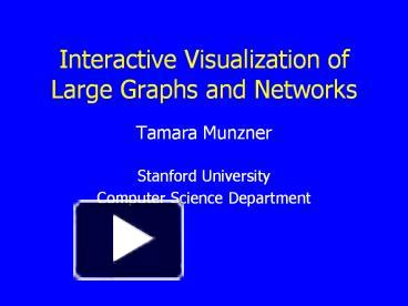 PPT – Interactive Visualization of Large Graphs and Networks PowerPoint ...