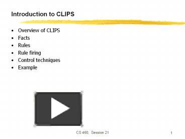 Introduction to CLIPS presentation | free to download
