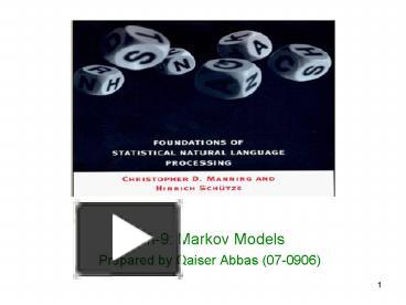PPT – Ch-9: Markov Models PowerPoint presentation | free to view - id ...