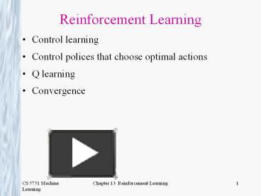 PPT – Reinforcement Learning PowerPoint presentation | free to download ...