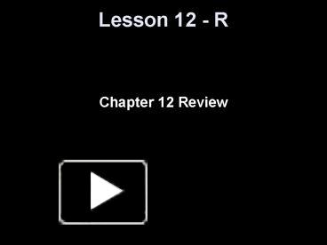 PPT – Lesson 12 - R PowerPoint presentation | free to download - id ...