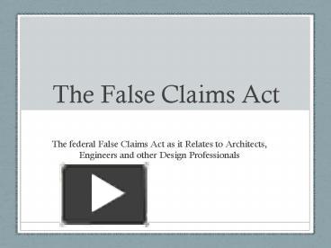 The False Claims Act presentation | free to view