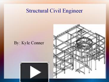 Structural Civil Engineer presentation | free to view