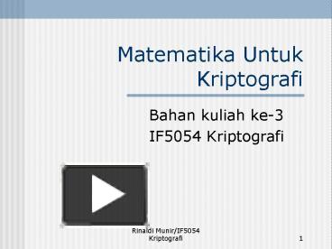 Matematika Untuk Kriptografi presentation | free to view
