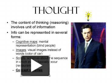 PPT – Thought PowerPoint presentation | free to view - id: 74d1f-MmEwY