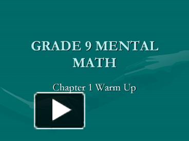 GRADE 9 MENTAL MATH presentation | free to view