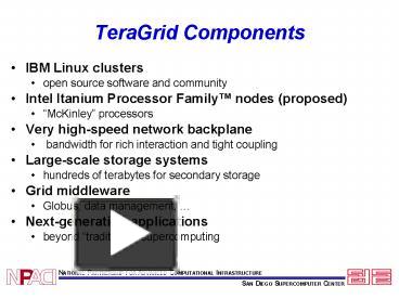 PPT – TeraGrid Components PowerPoint presentation | free to view - id ...