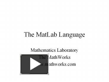 The MatLab Language presentation | free to download