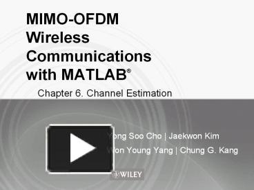 MIMO-OFDM Wireless Communications with MATLAB presentation | free to view