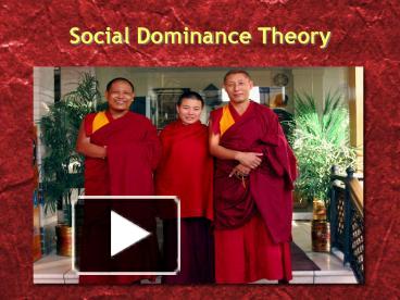Social Dominance Theory presentation | free to view
