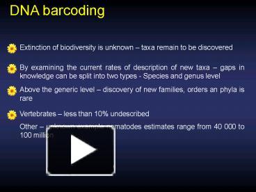 PPT – DNA barcoding PowerPoint presentation | free to view - id: 74f57 ...