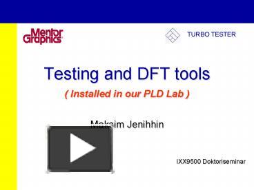 Testing and DFT tools presentation | free to download
