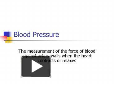 PPT – Blood Pressure PowerPoint presentation | free to view - id ...
