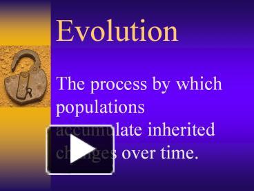 PPT – Evolution PowerPoint presentation | free to download - id: 75173e ...