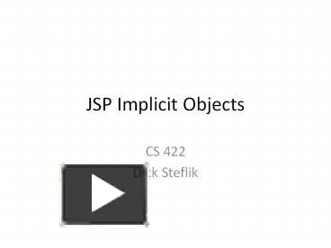 PPT – JSP Implicit Objects PowerPoint presentation | free to download ...