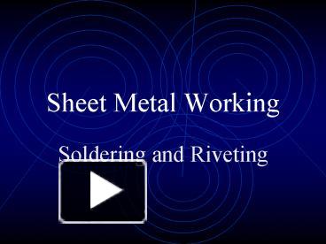 Sheet Metal Working presentation | free to view