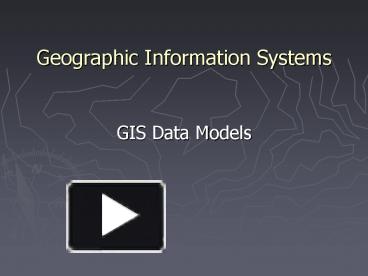 PPT – Geographic Information Systems PowerPoint presentation | free to ...