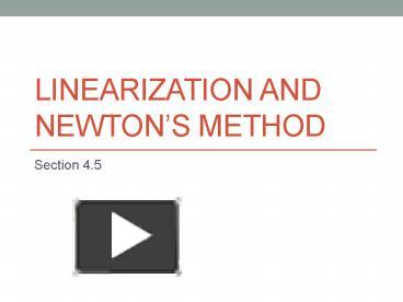 Linearization and Newton presentation | free to download