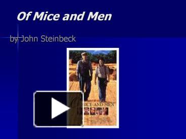 PPT – Of Mice and Men PowerPoint presentation | free to download - id ...