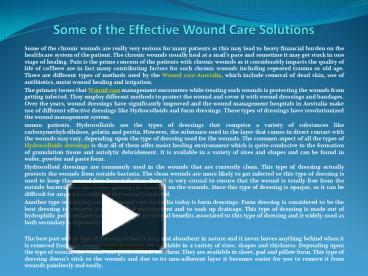 Some of the Effective Wound Care Solutions presentation | free to download