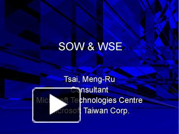 SOW presentation | free to view