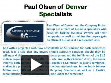PPT – Paul Olsen of Denver Specialists PowerPoint presentation | free ...