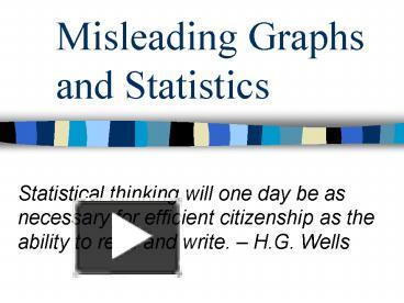 PPT – Misleading Graphs and Statistics PowerPoint presentation | free ...