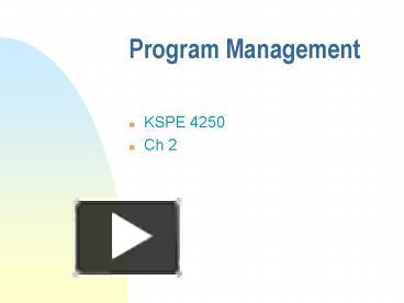 PPT – Program Management PowerPoint presentation | free to view - id ...
