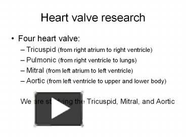 Heart valve research presentation | free to download