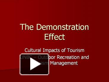 PPT – The Demonstration Effect PowerPoint presentation | free to ...