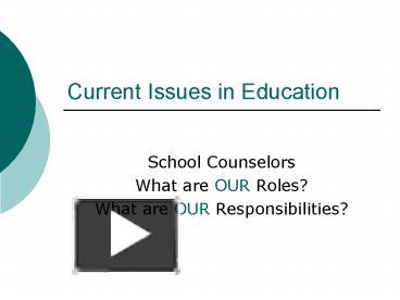 Current Issues in Education presentation | free to view