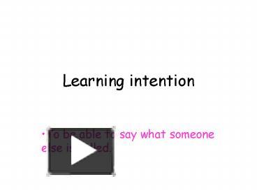 PPT – Learning intention PowerPoint presentation | free to view - id ...