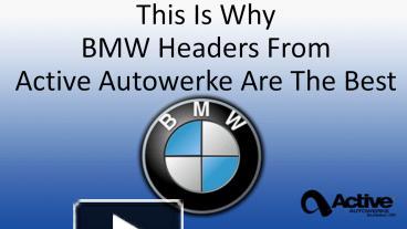 BMW Headers (1) presentation | free to download