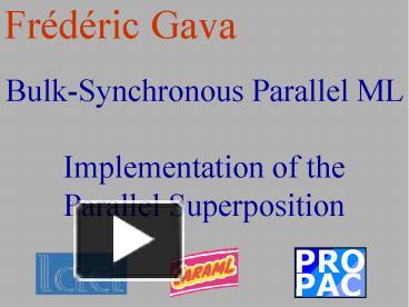 Bulk-Synchronous Parallel ML presentation | free to download