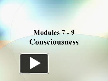PPT – Consciousness PowerPoint presentation | free to download - id ...
