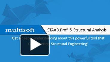 STAAD.Pro and Structural Analysis presentation | free to download