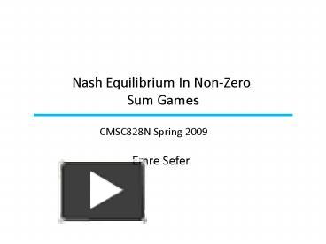 Nash Equilibrium In NonZero presentation | free to view