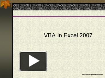 PPT – Learn VBA-EXCEL-2007 with Myassignmenthelp.net PowerPoint ...