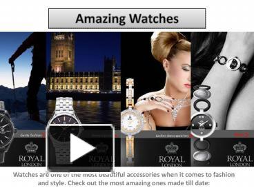 PPT – Amazing Watches PowerPoint presentation | free to download - id ...