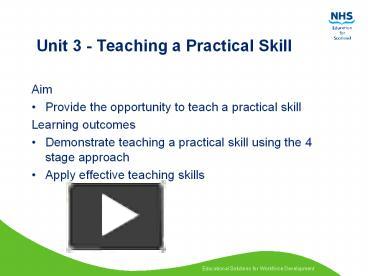 PPT – Unit 3 - Teaching a Practical Skill PowerPoint presentation ...