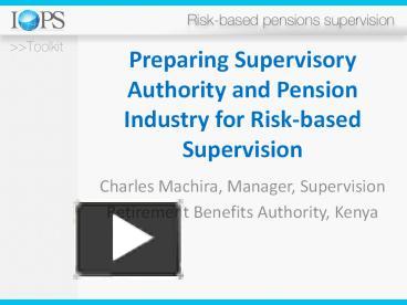 Preparing Supervisory Authority and Pension Industry for Risk-based ...
