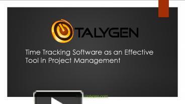 Time Tracking Software as an Effective Tool in Project Management ...