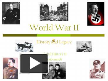 PPT – World War II PowerPoint presentation | free to view - id: 75aa9a ...