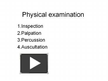 PPT – Physical examination PowerPoint presentation | free to download ...