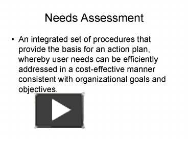 Needs Assessment presentation | free to view