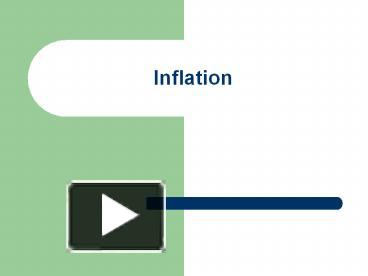 Inflation presentation | free to view