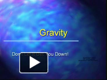 Gravity presentation | free to download
