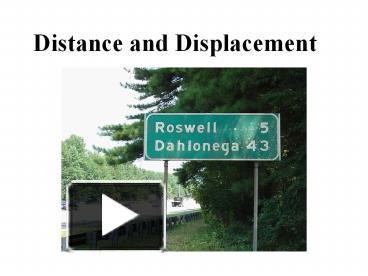 Distance and Displacement presentation | free to view