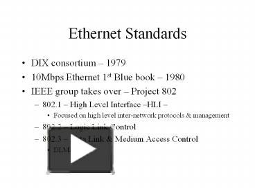 PPT – Ethernet Standards PowerPoint presentation | free to download ...