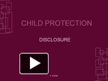 CHILD PROTECTION presentation | free to download